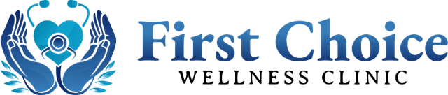 First Choice Wellness Clinic - Your Trusted Partner in Health & Wellness